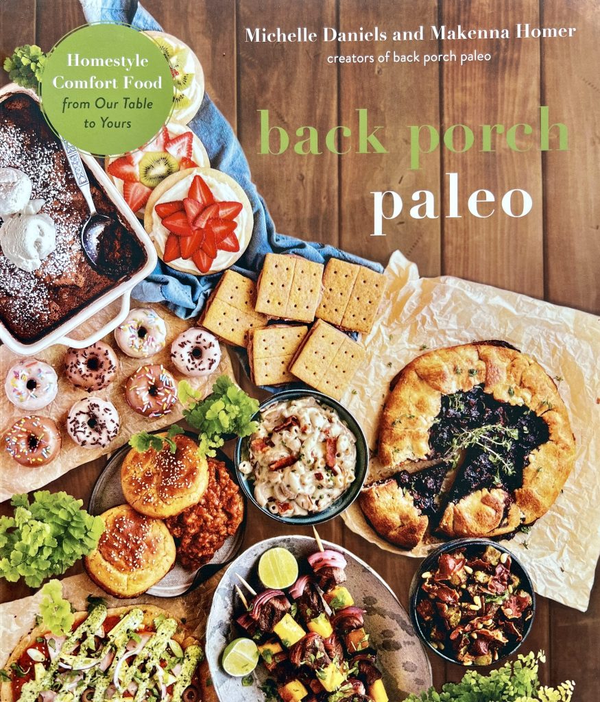 back porch paleo Back Porch Paleo cookbook - Back Porch Paleo